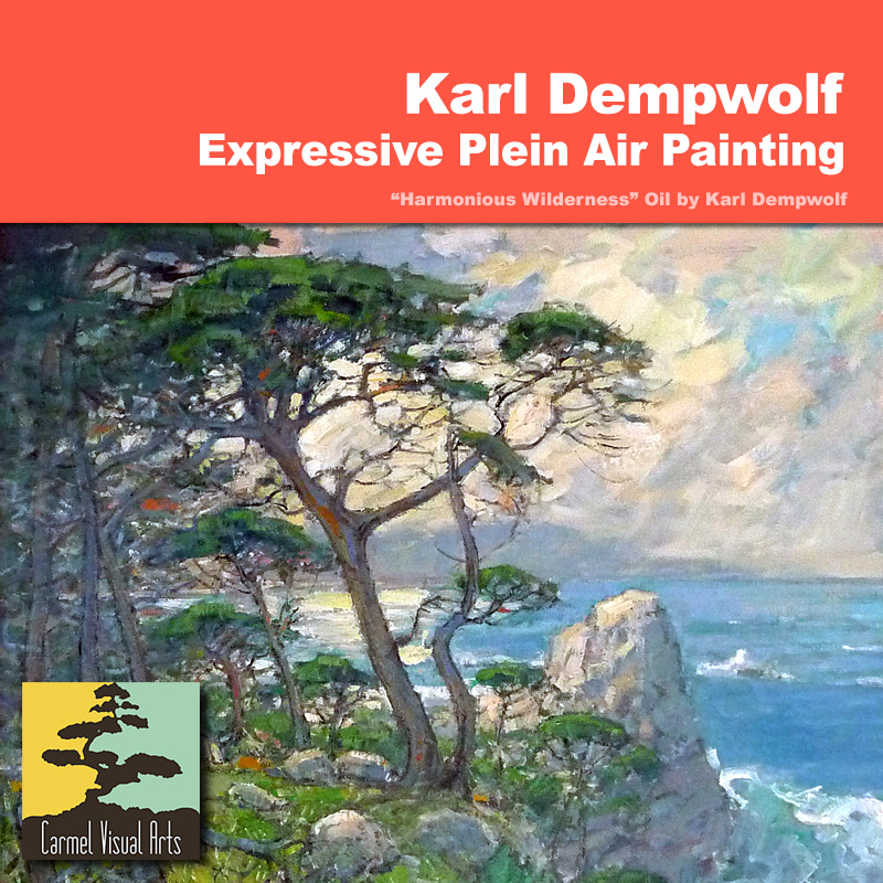 Karl Dempwolf • Carmel Visual Arts
