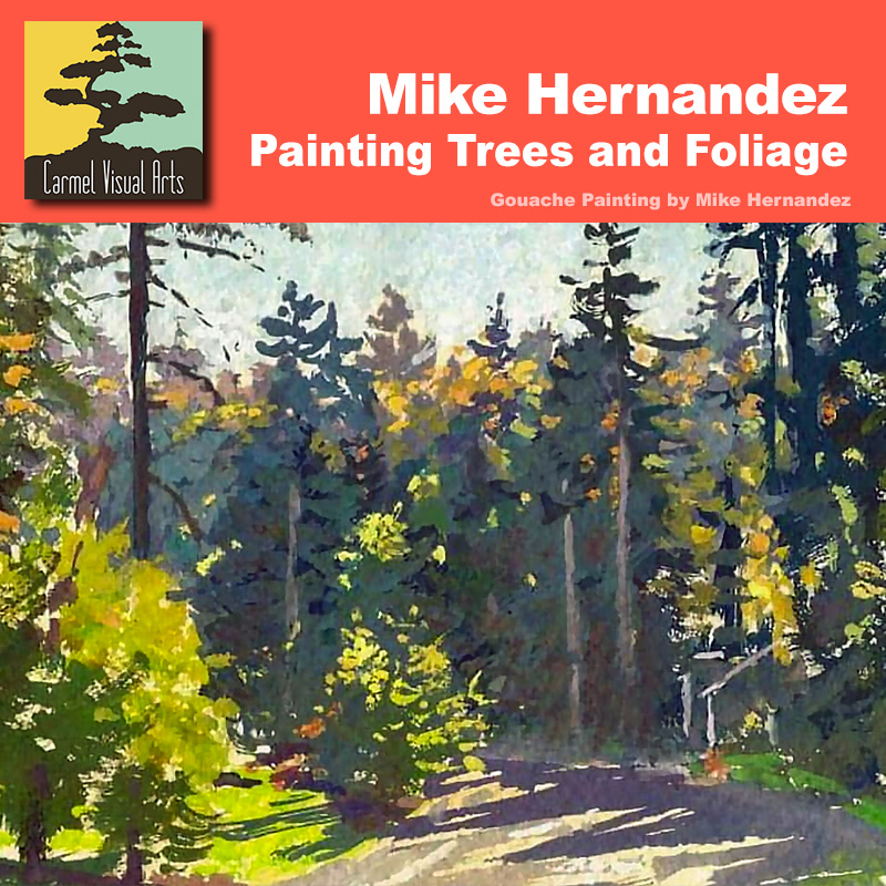 Mike-Trees-ZOOM | Carmel Visual Arts