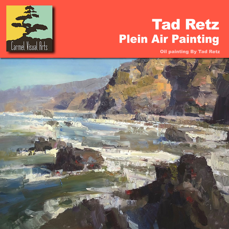 Tad Retz Workshop • Carmel Visual Arts