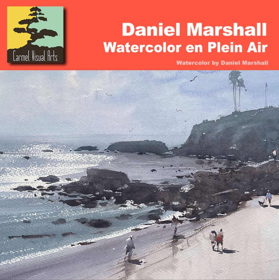 Daniel Marshall • Carmel Visual Arts